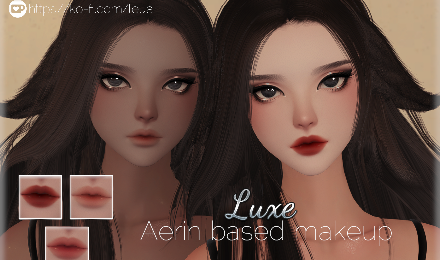 Aether Link - [Luxe] – Aerin based makeup – most [F] faces