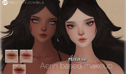 Aether Link - [Adore] – Aerin based makeup – most [F] faces
