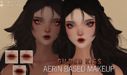 Aether Link - [Gilded Kiss] - Aerin based makeup - most [F] faces
